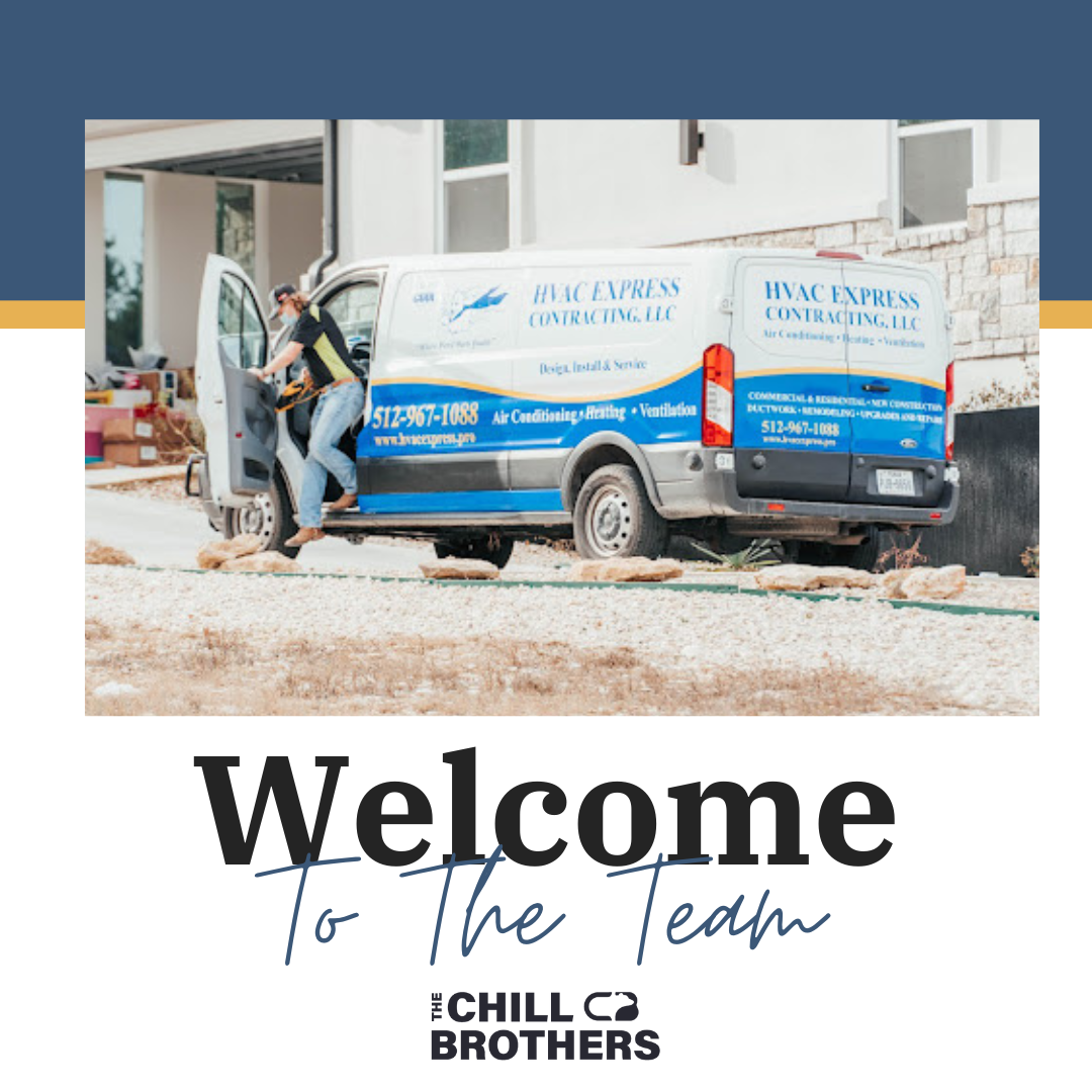 Chill Brothers Enters Austin Market with Acquisition of HVAC Express ...